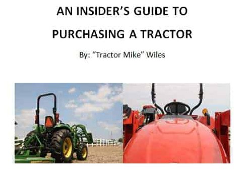 An Insider's Guide to Purchasing a Tractor- Ask Tractor Mike